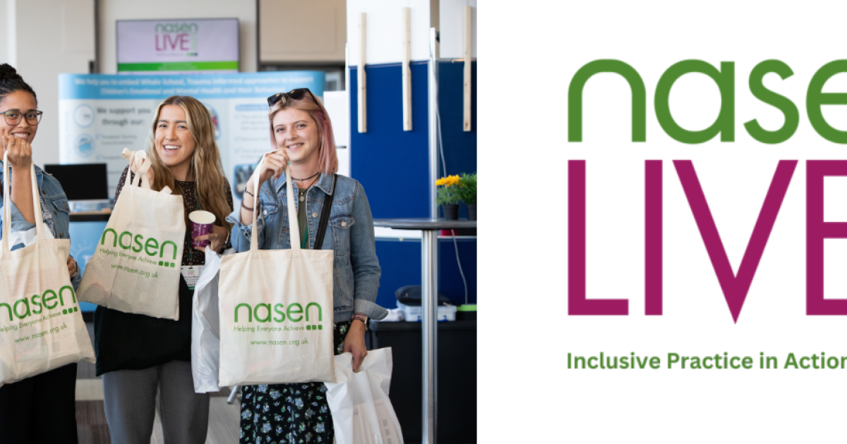 nasen LIVE 2024: Inclusive Practice in Action | Nasen