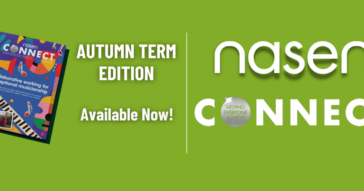 nasen Connect magazine Autumn Term edition 2024 | Nasen