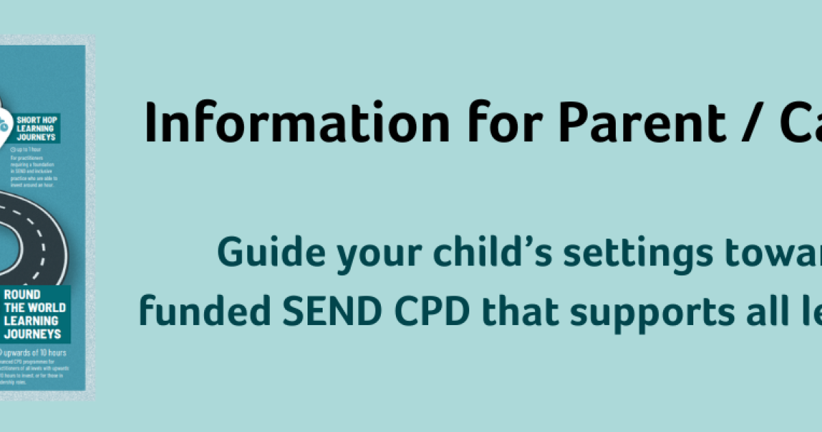 Universally Useful SEND CPD | Whole School SEND