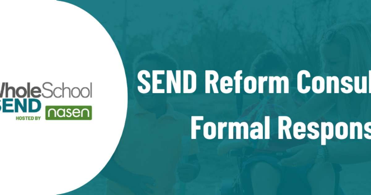 Putting children at the heart of SEND reform - Whole School SEND ...